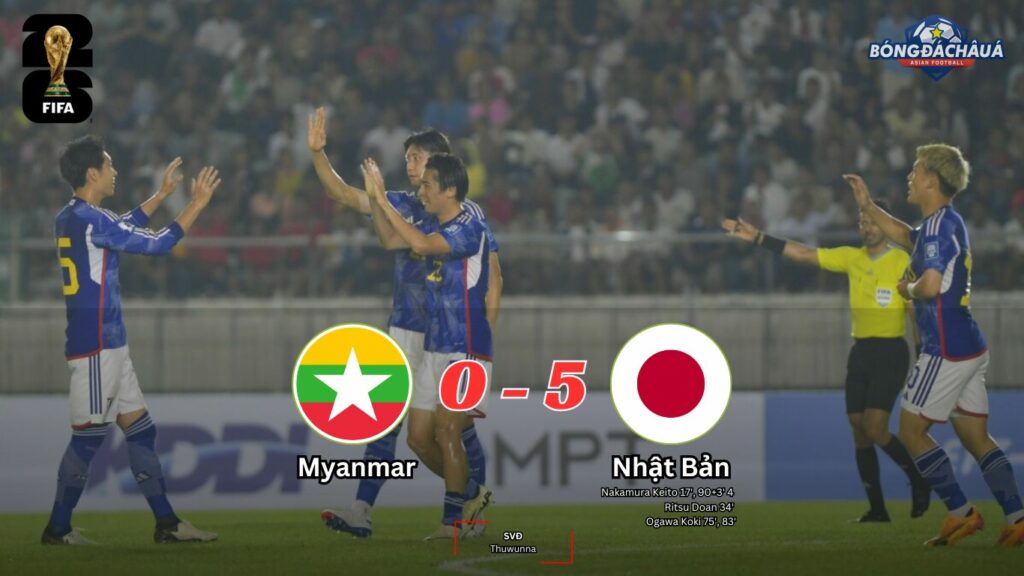 Kết Quả Loạt Trận Thứ 5 Bảng B Vòng Loại World Cup 2026: Myanmar 0-5 ...